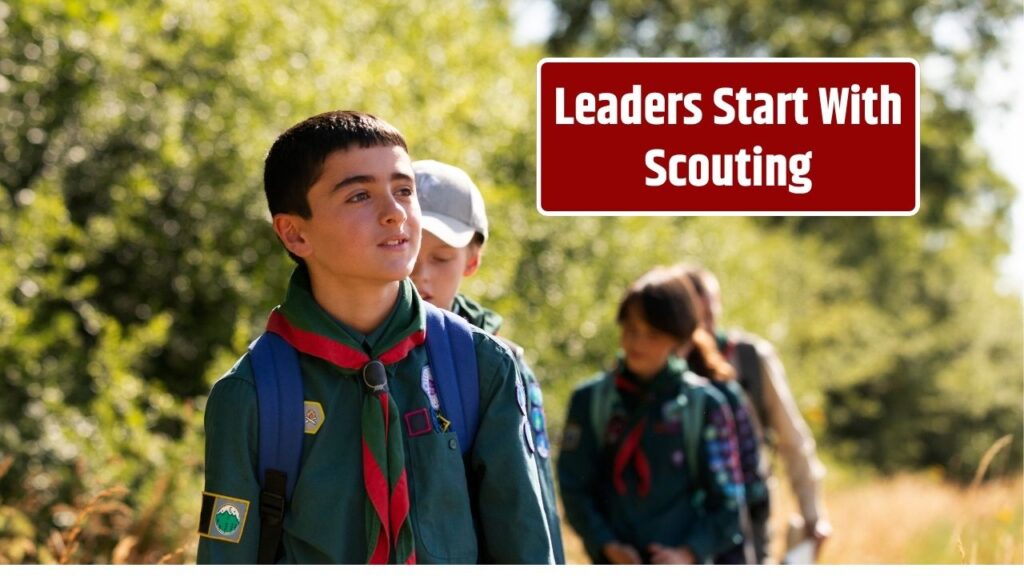 Why Scouting Builds Tomorrow’s Leaders